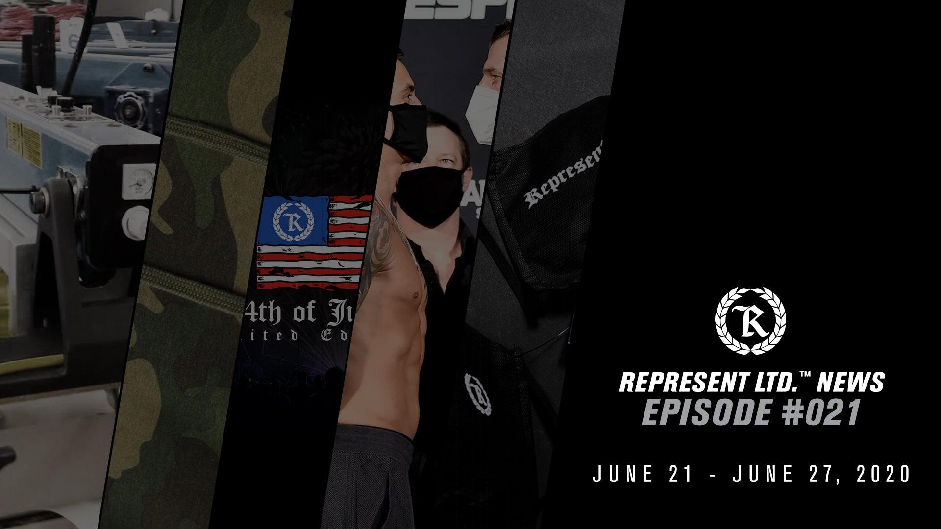 Represent Ltd.™ NEWS | Episode #021 [June 21 - June 27, 2020]